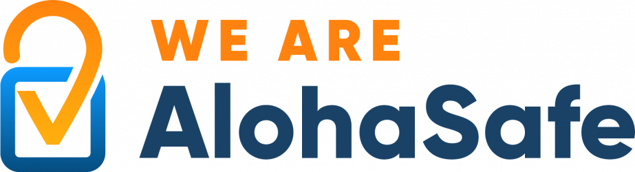 AlohaSafe Workplace - We are AlohaSafe